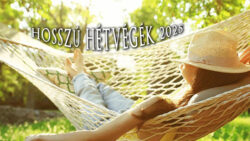 Hosszú hétvégék munkanap-áthelyezések, munkaszüneti napok és szabadságok 2025-ben